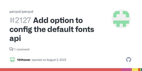 Add Option To Config The Default Fonts Api Issue Penpot Penpot GitHub