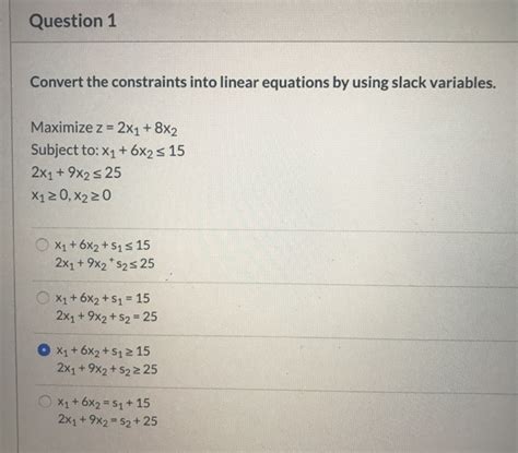 Solved Question Convert The Constraints Into Linear Chegg