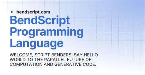 Bendscript Programming Language