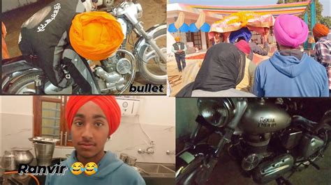 Bullet Long Time Start 💪💪borther Marriage Start 🎉🎉🎉jaspreet Sahota Youtube