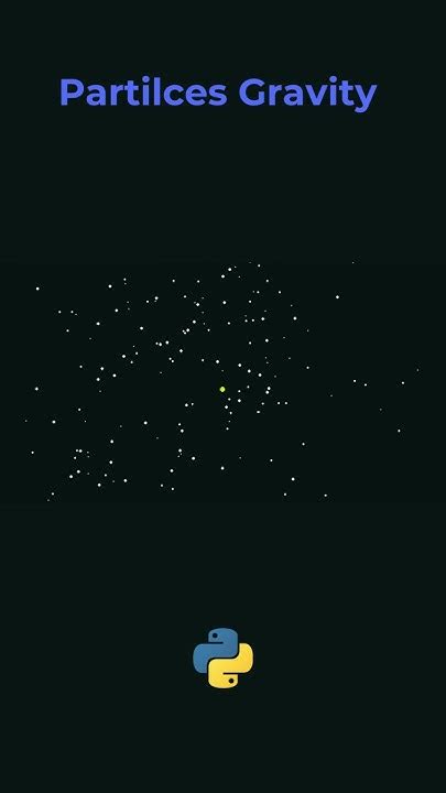 Python Particles Gravity Youtube