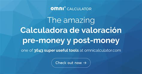 Calculadora De Valoración Pre Y Post Money