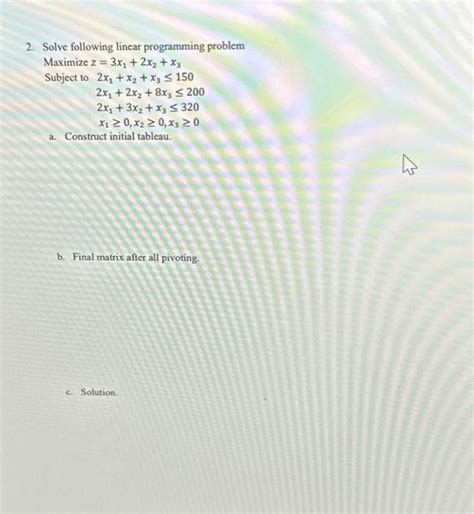 Solved 2 Solve Following Linear Programming Problem