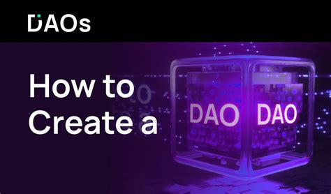 How To Create A DAO