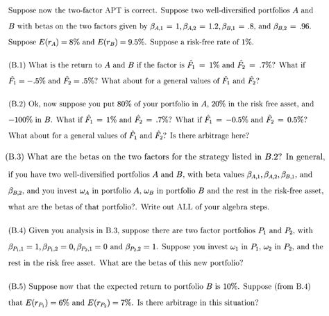 Suppose Now The Two Factor Apt Is Correct Suppose