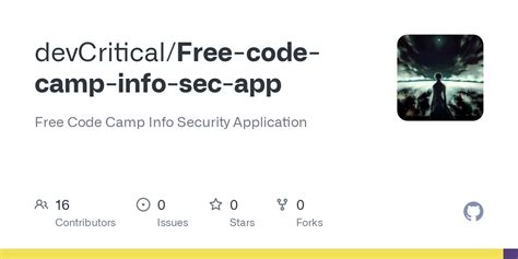 GitHub DevCritical Free Code Camp Info Sec App Free Code Camp Info Security Application