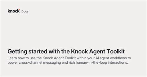 Getting Started With The Knock Agent Toolkit Knock Docs