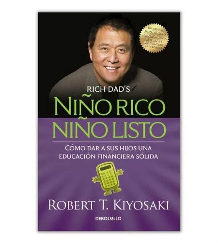 Niño Rico Niño Listo Robert T Kiyosaki Mercadolibre