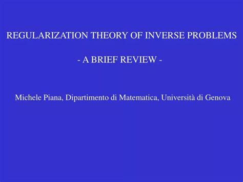 Ppt Regularization Theory Of Inverse Problems Powerpoint Presentation