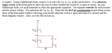 Solved Texts 5 Points Using A Mathscript Node Create A Vi To Solve For Va Iri Ir In The