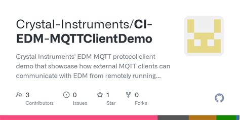 Github Crystal Instrumentsci Edm Mqttclientdemo Crystal Instruments Edm Mqtt Protocol