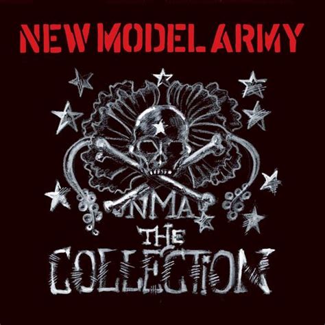 New Model Army The Collection Songs Download New Model Army The