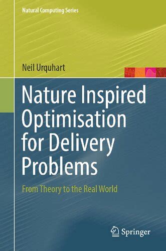 nature inspired optimisation for delivery problems from theory to the
