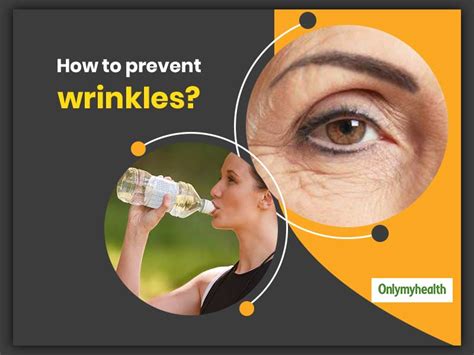 How To Prevent Wrinkles And Other Signs Of Ageing OnlyMyHealth