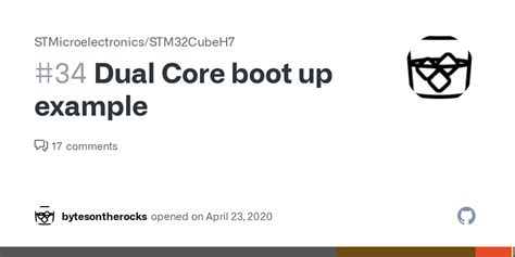 dual core boot up example · issue 34 · stmicroelectronics stm32cubeh7