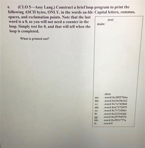 solved 6 clo 5—assy lang construct a brief loop program