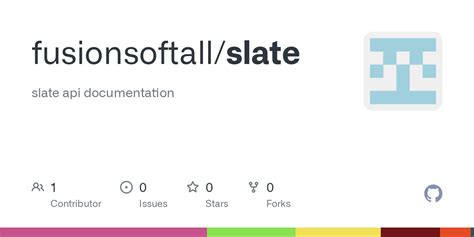 Github Fusionsoftallslate Slate Api Documentation