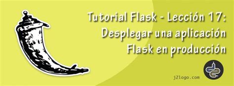 Desplegar Una Aplicación Flask En Producción Con Nginx Gunicorn