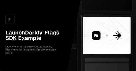 Launchdarkly Flags Sdk Example