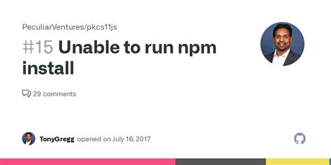Unable To Run Npm Install · Issue 15 · Peculiarventurespkcs11js · Github