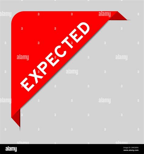 Red Color Of Corner Label Banner With Word Expected On Gray Background