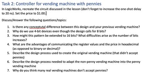 Solved Task 2 Controller For Vending Machine With Pennies
