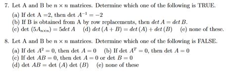 Solved 7 Let A And B Be N × N Matrices Determine Which One
