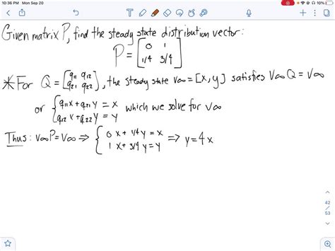 you are given a transition matrix p find the steady state distribution