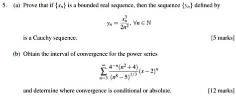Solved A Prove That Sn Is Bounded Real Sequence Then The Sequence Vn