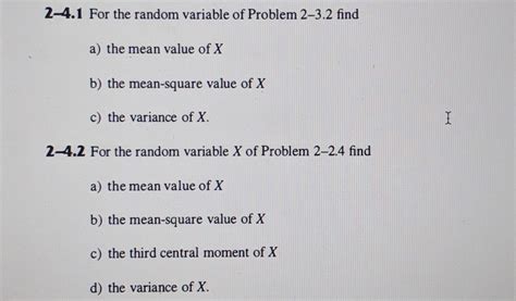 solved 2 4 1 for the random variable of problem 2 3 2 find