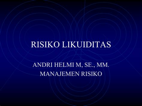 Xi Risiko Likuiditas