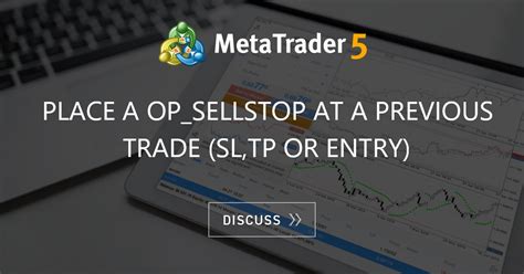 Place A Opsellstop At A Previous Trade Sltp Or Entry Copy Trading Mql4 And Metatrader 4