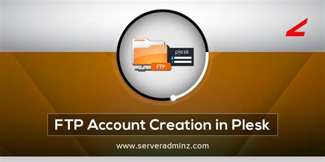 How To Create FTP Account In Plesk ServerAdminz Blog Who Knows Server Better Than Adminz