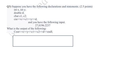 Solved Q Suppose You Have The Following Declarations And Chegg