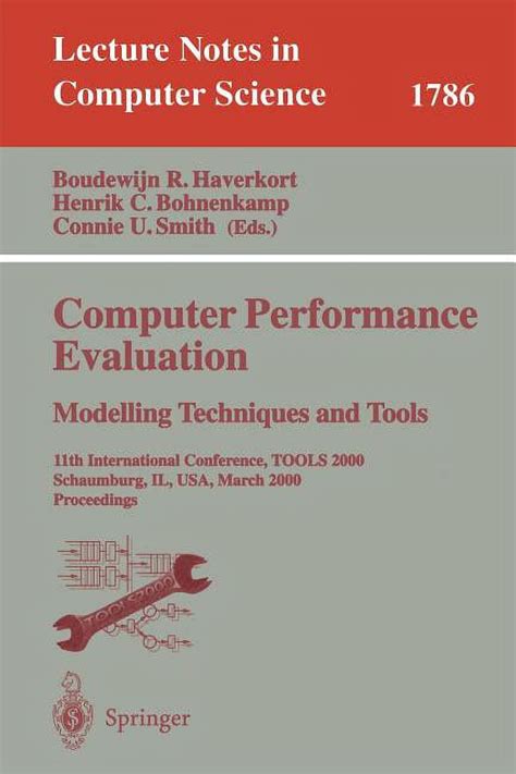 Lecture Notes In Computer Science Computer Performance Evaluation Modelling Techniques And