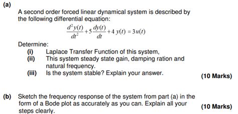 solved a a second order forced linear dynamical system is