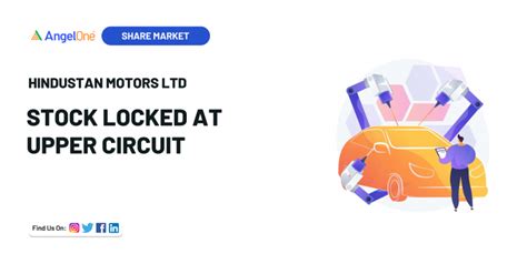 Hindustan Motors Locked At Upper Circuit Multibagger Stock In 4 Months