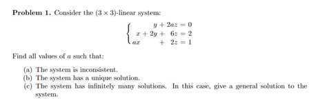 Solved Problem 1 Consider The 3×3 Linear System