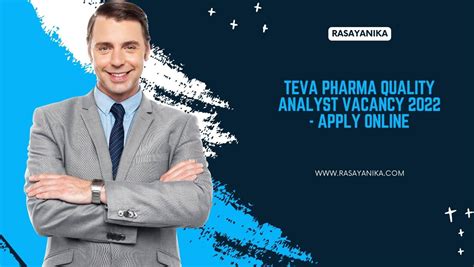 Teva Pharma Quality Analyst Vacancy 2022 Apply Online
