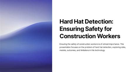 Hard Hat Detection Ensuring Safety For Construction Workers