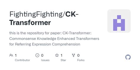 Github Fightingfighting Ck Transformer This Is The Repository For Paper Ck Transformer