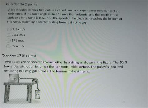 solved question 16 5 points a block slides down a