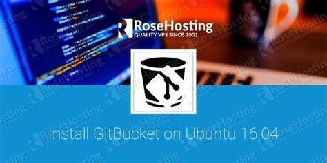 Install GitBucket On Ubuntu 16 04 RoseHosting