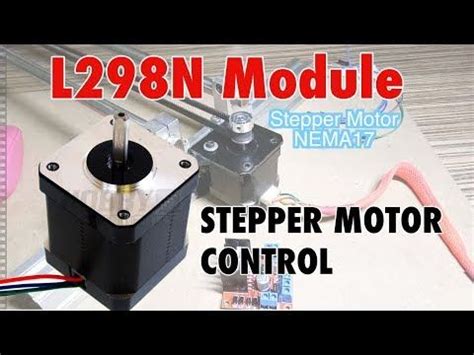 NEMA Stepper Motor Control Using L N Arduino Tutorial YouTube Stepper Motor Arduino Motor
