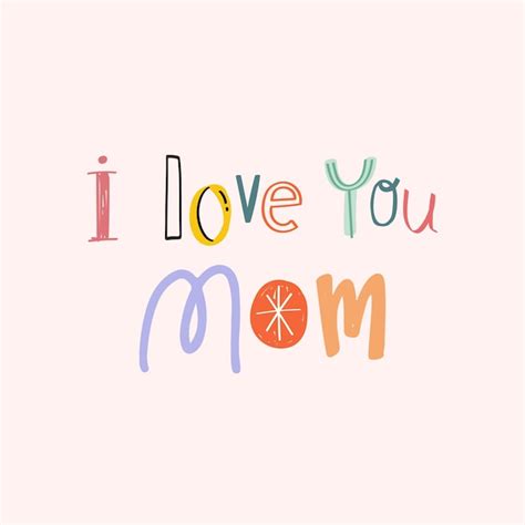 Free Vector Vector I Love You Mom Word Typography
