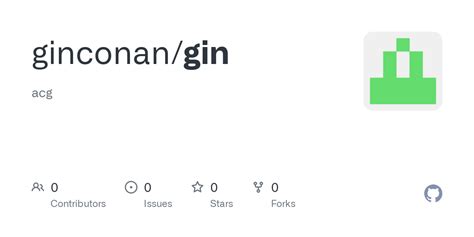 GitHub Ginconan Gin Acg