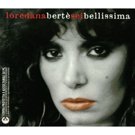 Sei Bellissima Disc 1 Loredana Bertè Mp3 Buy Full Tracklist
