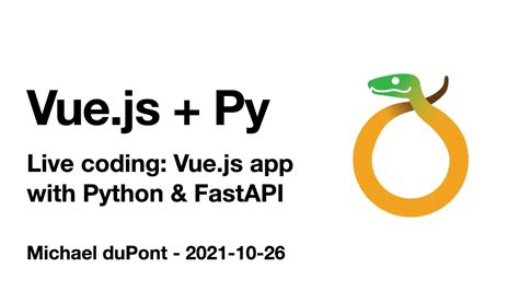 Vue Js Python Orlando Python Youtube