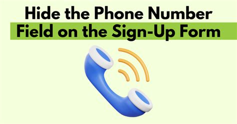 How To Hide The Phone Number Field On The Sign Up Form PageWheel