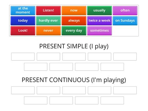 PRESENT SIMPLE X PRESENT CONTINUOUS Key Words Group Sort